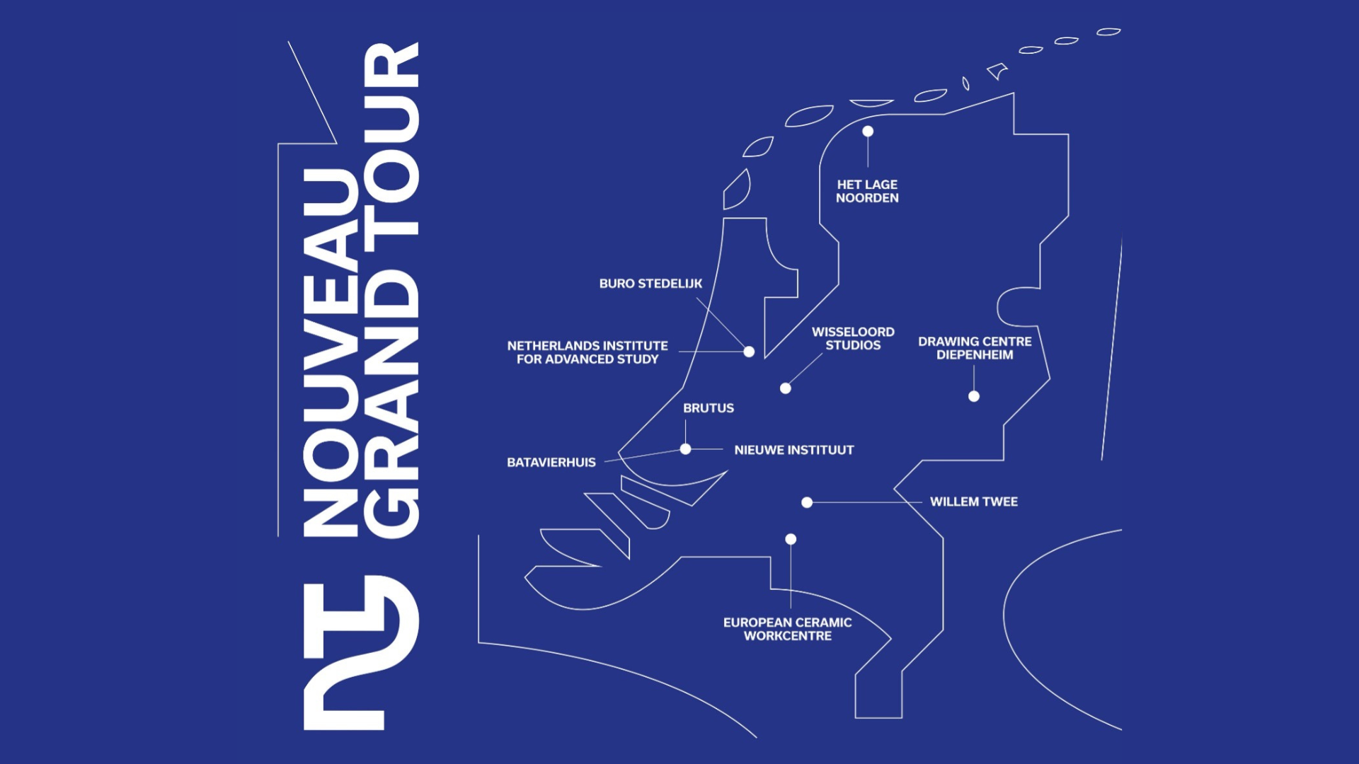 Nouveau Grand Tour in Nederland: bekendmaking van de negentien ...